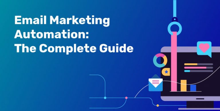 Email Marketing Automation: The Complete Guide - MyEmailVerifier Blog